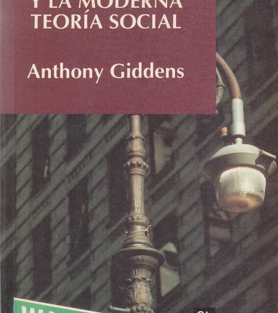 El capitalismo y la moderna teoría social | Es De Politólogos