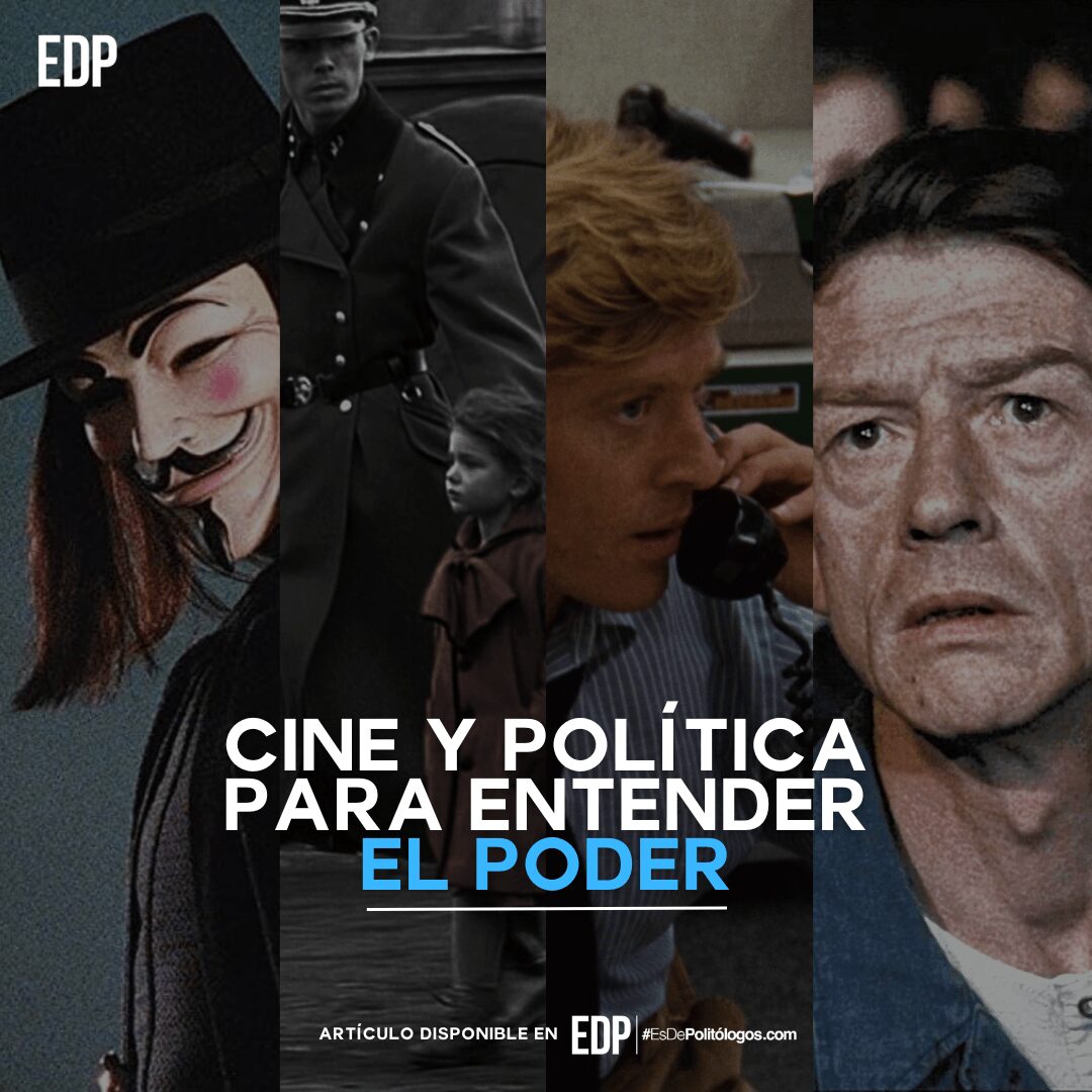 Cine y política para entender el poder | Es De Politólogos